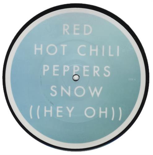 Red Hot Chili Peppers Snow [Hey Oh] UK 7" vinyl picture disc (7 inch ...